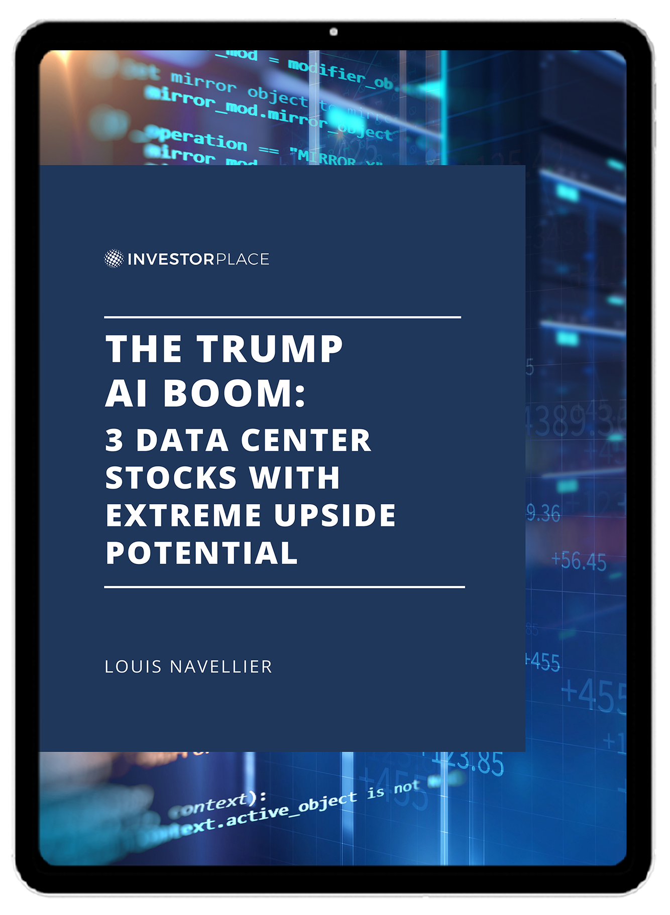 Louis Navellier’s “Trump AI Boom” Data Center Stocks - The Best Way to Play The Next Phase of ...